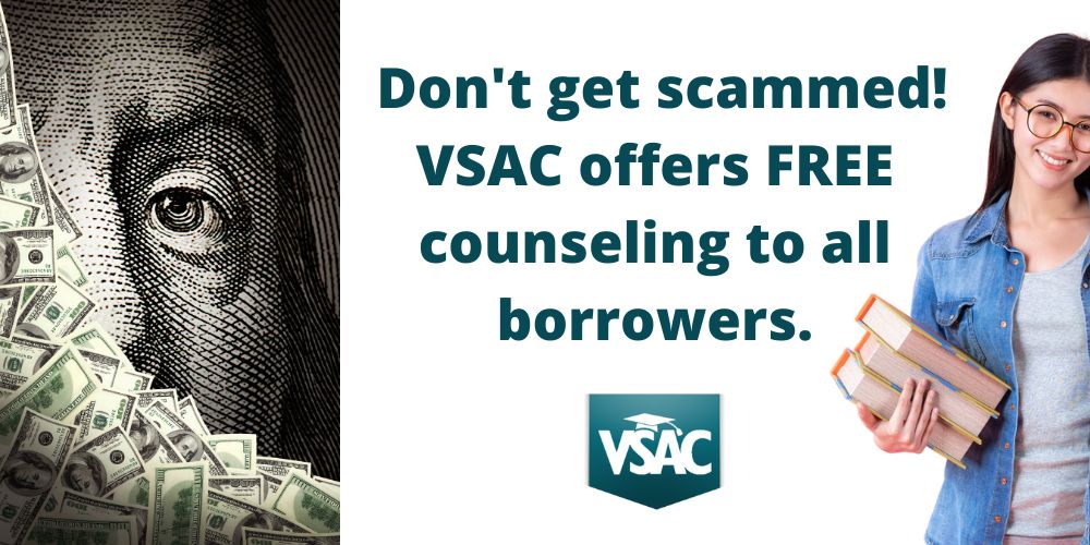 Watch Out for Scams in Wake of Student Loan Debt Relief | VSAC