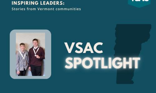Helping Vermont Students Prepare For College | VSAC.org